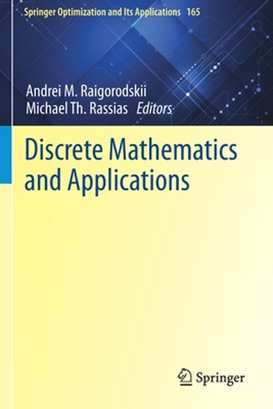 Discrete Mathematics and Applications | 9783030558598 | Boeken | bol.com