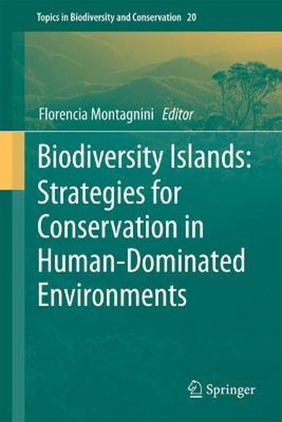 Topics in Biodiversity and Conservation- Biodiversity Islands ...