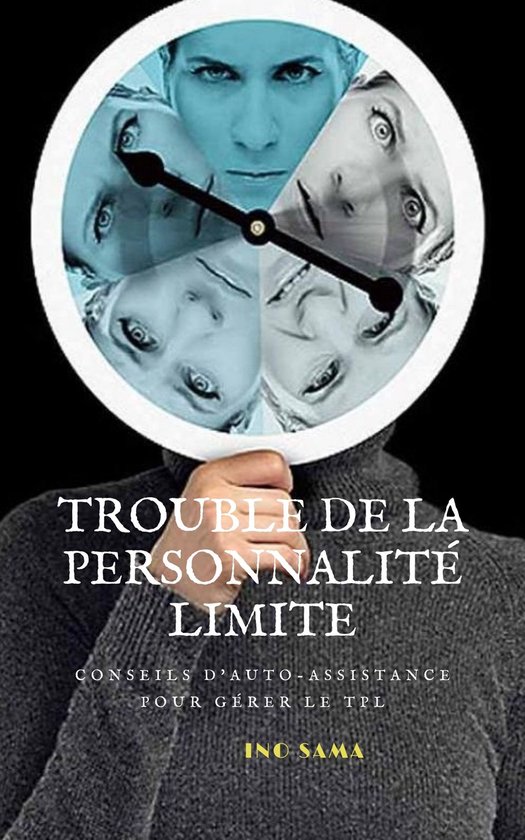 trouble de la personnalité limite (ebook), Ali Daoudi | 1230005223749 ...