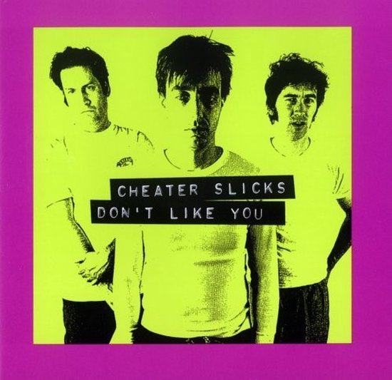 Cheater Slicks - Don't Like You (CD), Cheater Slicks | Muziek | bol