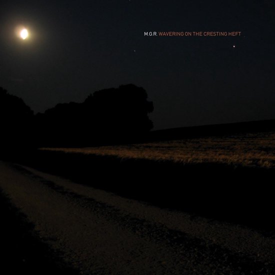 Mgr - Wavering On The Cresting Heft (CD), Mgr | CD (album) | Muziek | bol