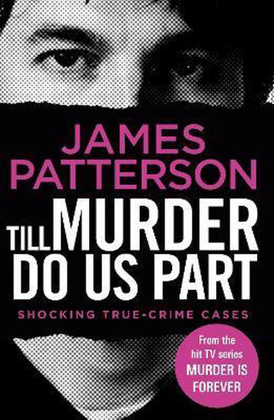 Till Murder Do Us Part, James Patterson | 9781787465848 | Boeken | bol