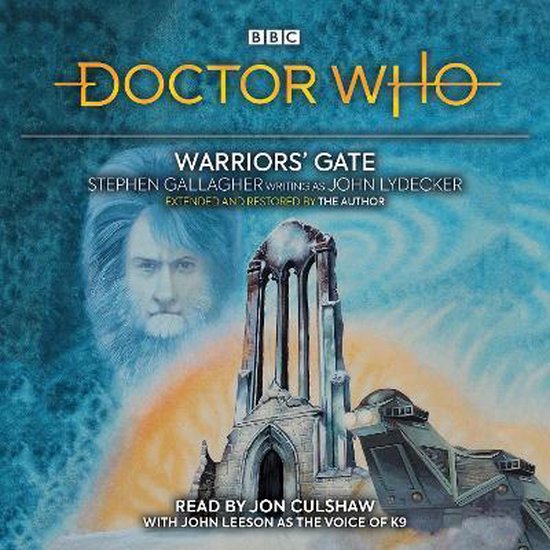 Doctor Who: Warriors’ Gate, John Lydecker | 9781787535213 | Boeken ...