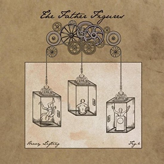 The Father Figures - Heavy Lifting (LP), The Father Figures | LP (album ...
