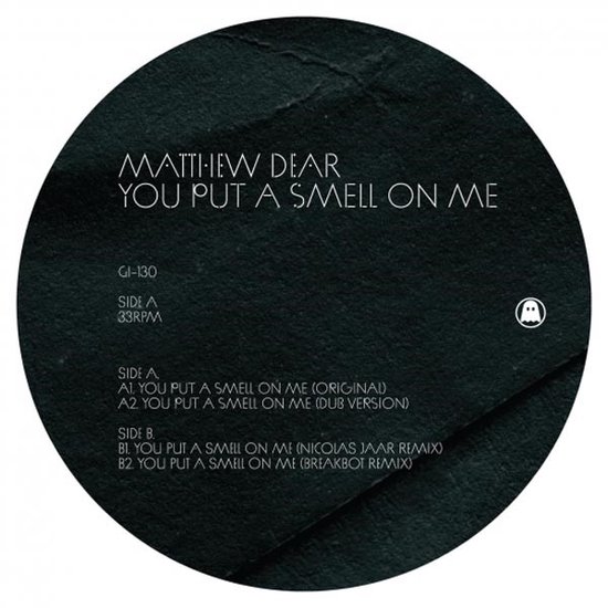 Matthew Dear - You Put A Smell On Me (12" Single) (Limited Edition ...
