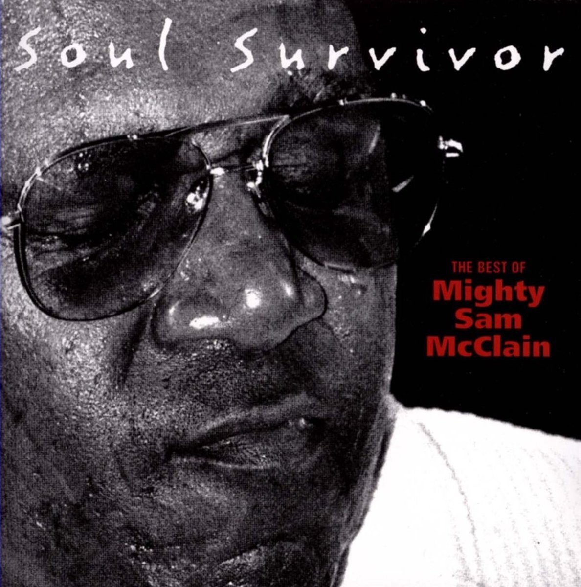 Mighty Sam McClain - Soul Survivor - The Best Of (CD), Sam Mighty ...
