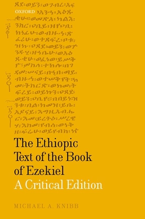Ethiopic Text Of The Book Of Ezekiel, Michael A. Knibb | 9780198261841 ...