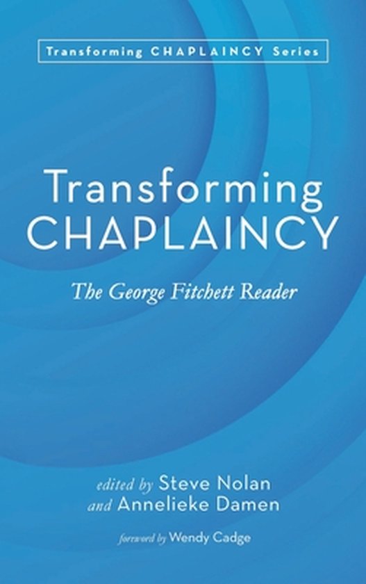Transforming Chaplaincy- Transforming Chaplaincy | 9781725294523 | Boeken | bol.com