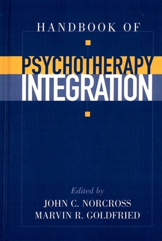 Handbook of Psychotherapy Integration | 9780195167047 | John C ...