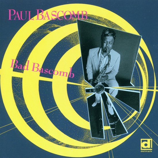 Paul Bascomb - Bad Bascomb (CD), Paul Bascomb | Muziek | bol