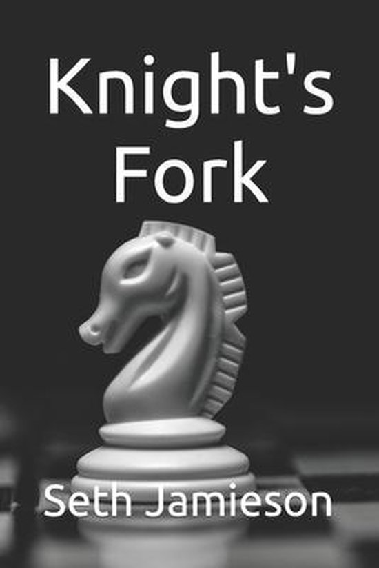 Knight's Fork, Seth Jamieson | 9798487824875 | Boeken | bol.com