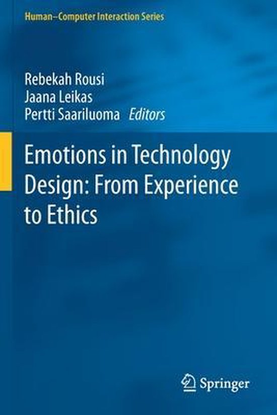 Emotions in Technology Design From Experience to Ethics | 9783030534851 ...