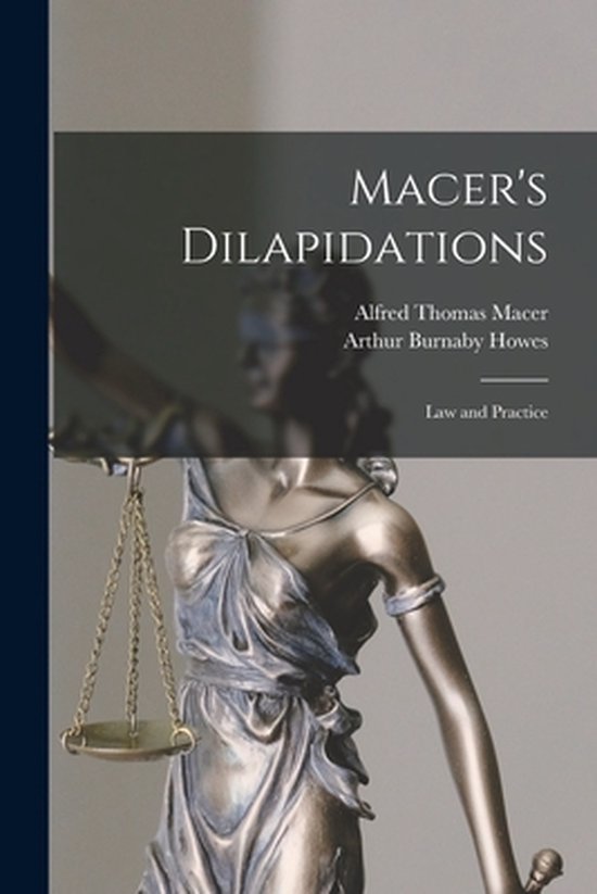 Macer's Dilapidations | 9781015350182 | Alfred Thomas Macer | Livres | bol