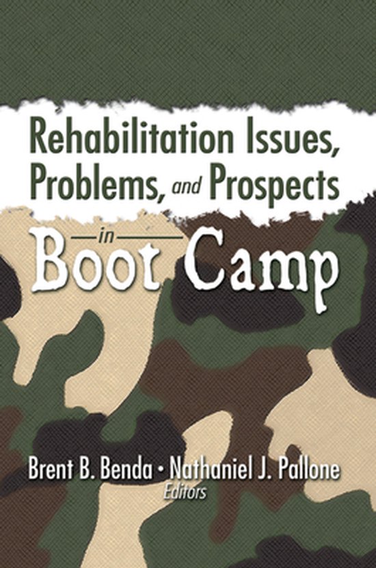 Rehabilitation Issues, Problems, and Prospects in Boot Camp (ebook ...