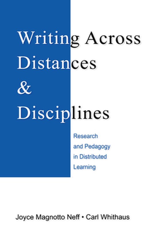 Writing Across Distances and Disciplines (ebook), Joyce Magnotto Neff ...