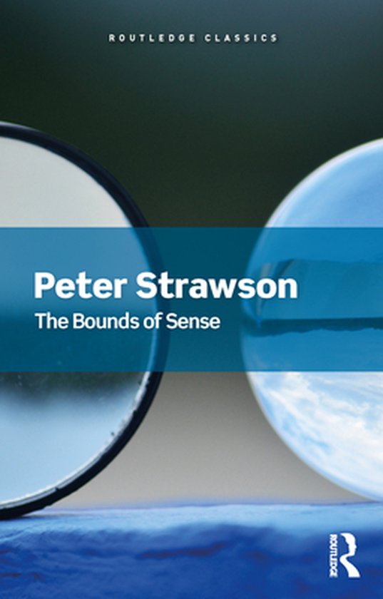 Routledge Classics - The Bounds of Sense (ebook), Peter Strawson ...