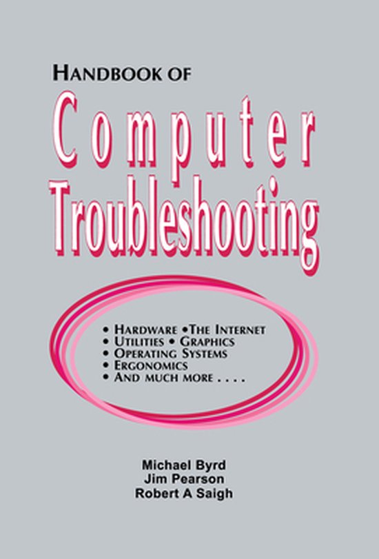 Handbook of Computer Troubleshooting (ebook), Michael Byrd ...