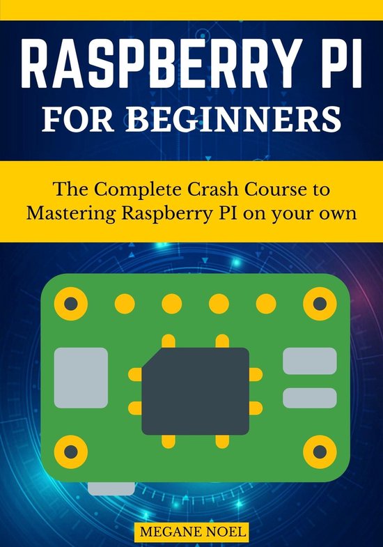 Raspberry PI for beginners (ebook), MEGANE NOEL | 1230005302017 ...
