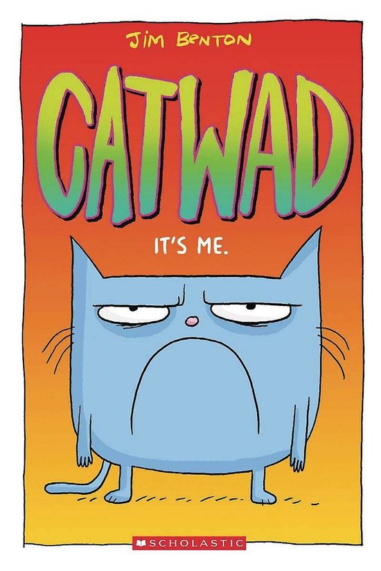 CATWAD #1 IT'S ME, Jim Benton | 9781338326024 | Boeken | bol.com