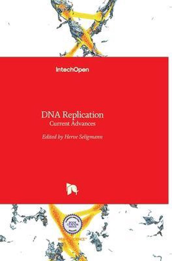 DNA Replication | 9789533075938 | HERVE SELIGMANN | Boeken | bol.com