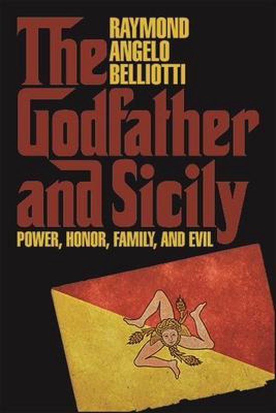 The Godfather and Sicily | 9781438484303 | Raymond Angelo Belliotti ...