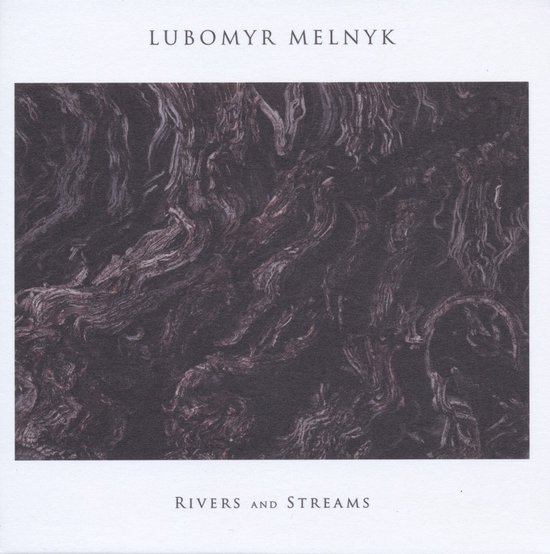 Lubomyr Melnyk - Rivers And Streams (CD), Lubomyr Melnyk | CD (album ...