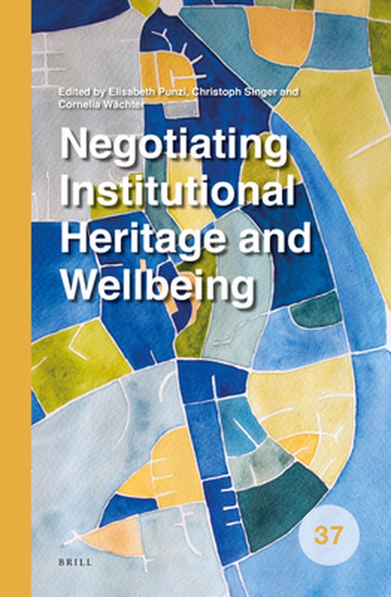 Spatial Practices- Negotiating Institutional Heritage and Wellbeing ...