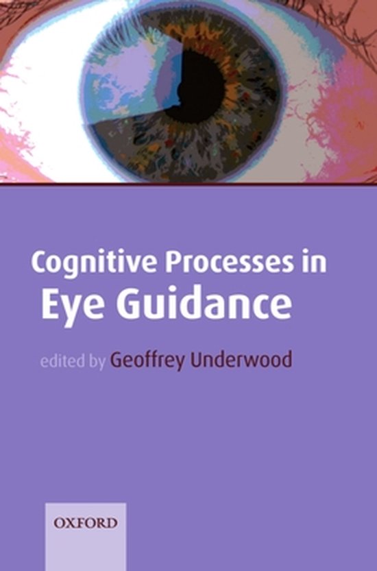 Cognitive Processes in Eye Guidance | 9780198566816 | Geoffrey ...