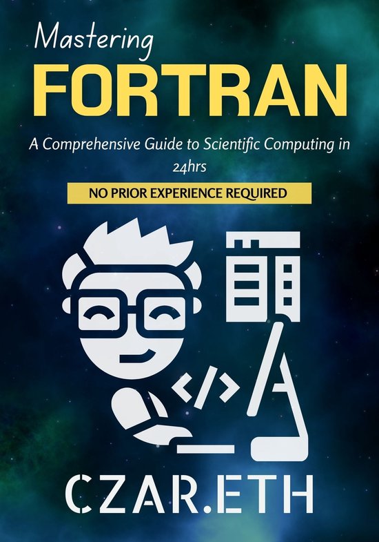 Mastering Fortran (ebook), Czar.eth | 1230006618254 | Boeken | bol.com