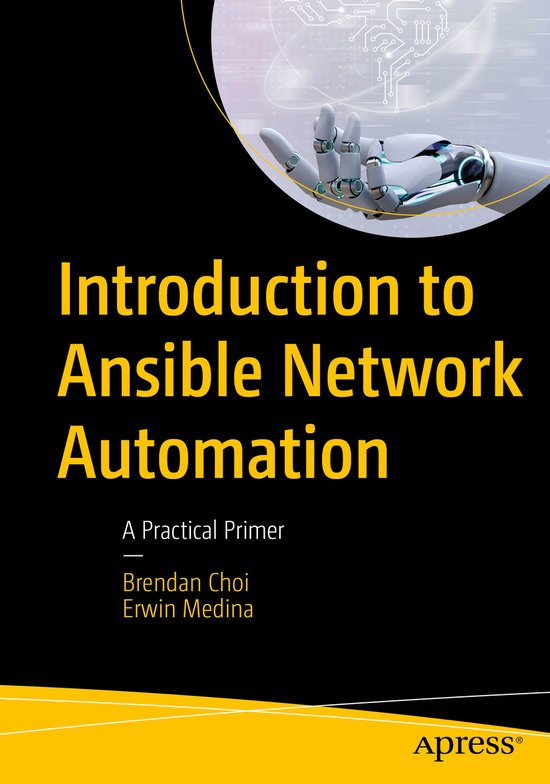 Introduction to Ansible Network Automation | 9781484296233 | Brendan Choi | Boeken | bol.com