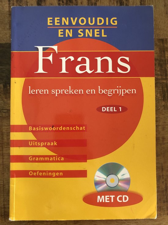 Eenvoudig en snel Frans leren Deel 1 - Leren spreken en begrijpen ...