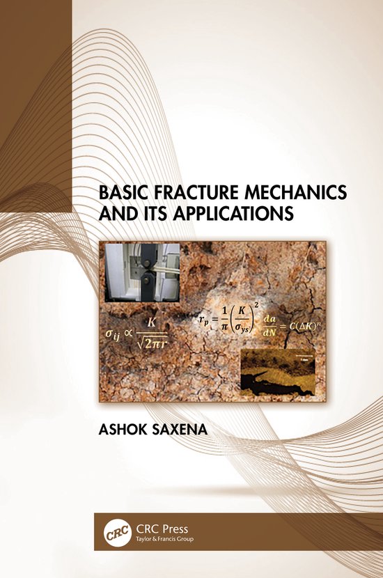 Basic Fracture Mechanics and its Applications | 9781032267197 | Ashok ...