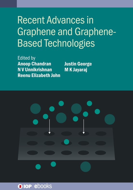 IOP ebooks- Recent Advances in Graphene and Graphene-Based Technologies |... | bol