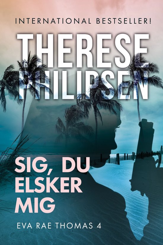 En Eva Rae Thomas-krimi 4 - Sig, du elsker mig - 4 (ebook), Therese ...