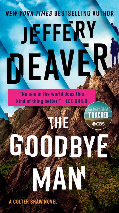 A Colter Shaw Novel 2 - The Goodbye Man (ebook), Jeffery Deaver ...