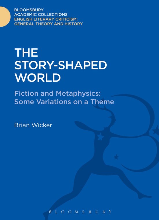 Story-Shaped World | 9781472507846 | Brian Wicker | Boeken | bol