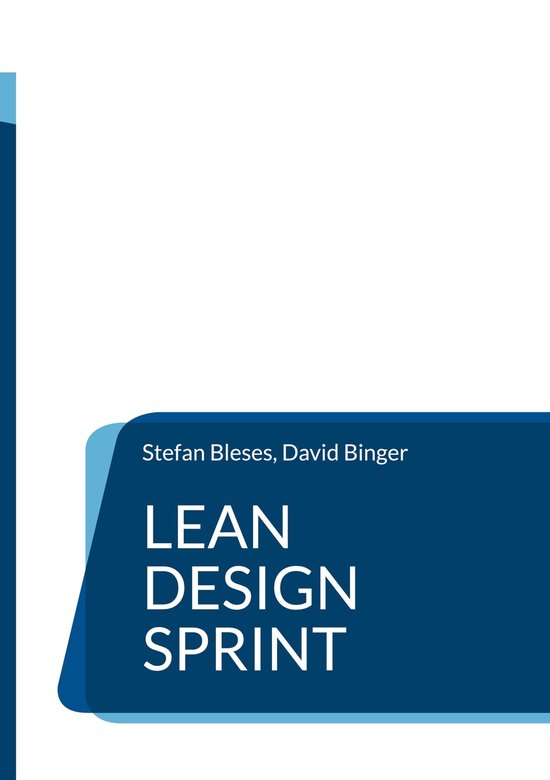 Lean Design Sprint (ebook), Stefan Bleses | 9783757856090 | Boeken ...