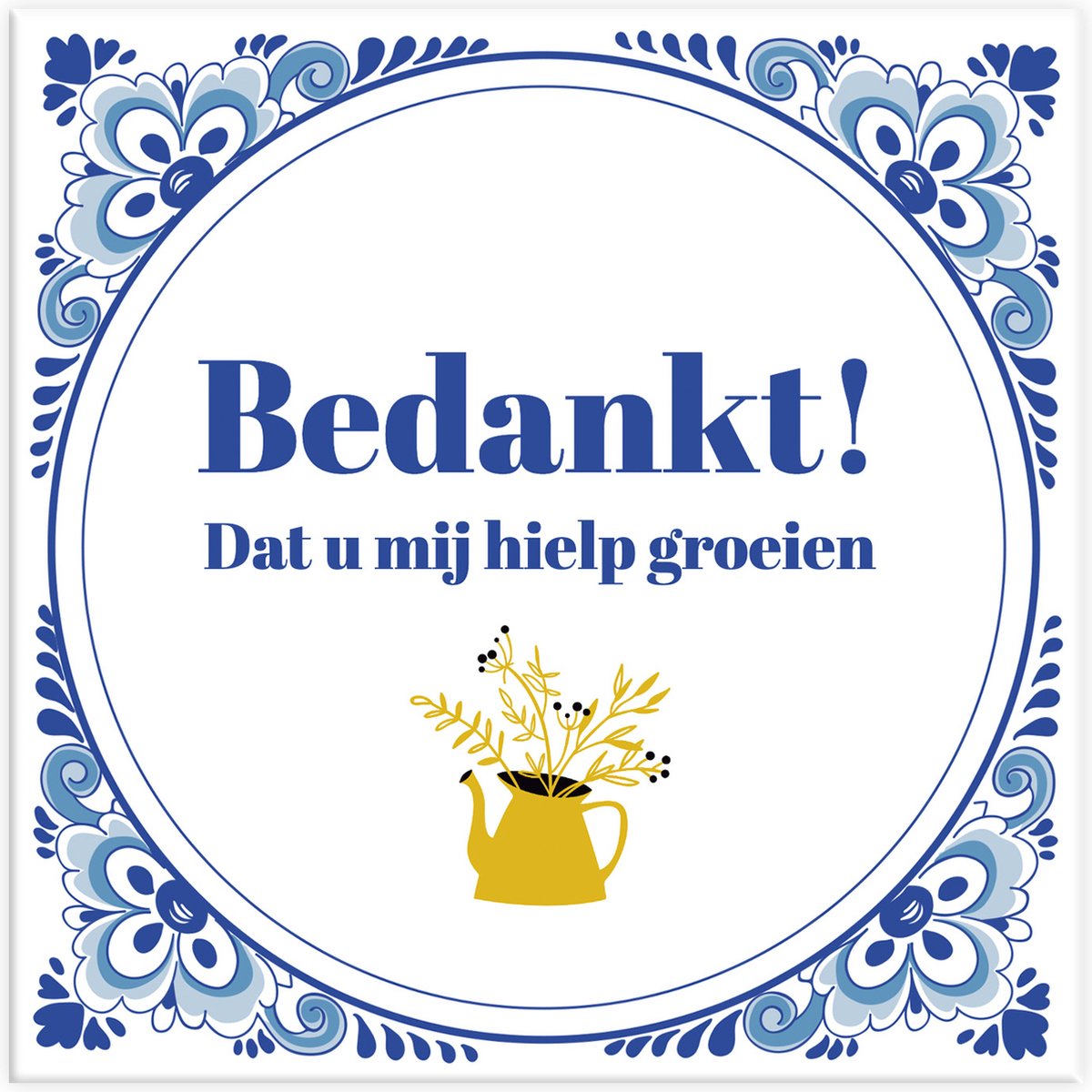 Tegeltje - Bedankt dat u mij hielp groeien - Afscheidscadeau school - Afscheidscadeau... | bol