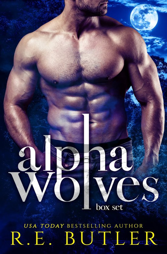 Alpha Wolves Box Set (ebook), R.E. Butler | 9798215722855 | Boeken | bol