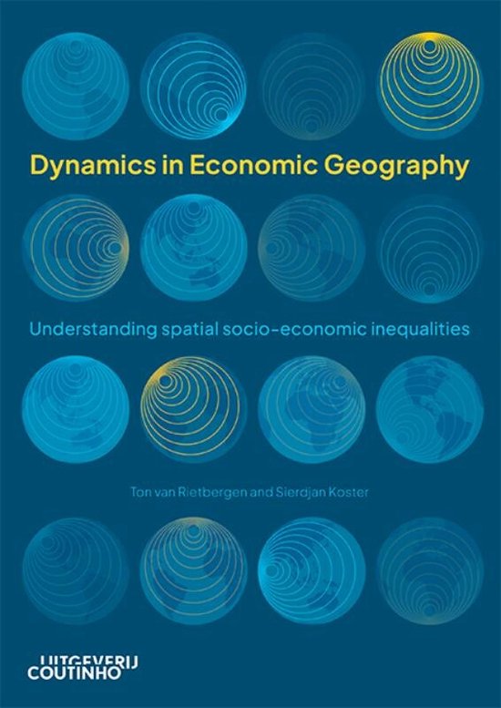 Dynamics in economic geography | 9789046908884 | Sierdjan Koster ...