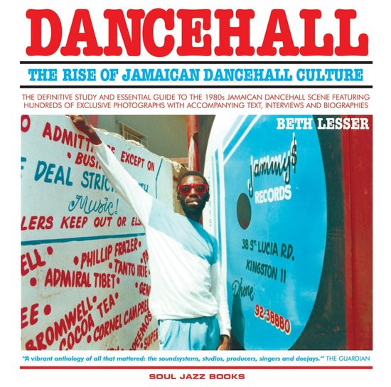 Dancehall: The Rise of Jamaican Dancehall Culture, Stuart Baker ...