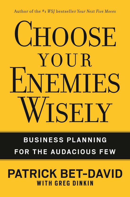 Choose Your Enemies Wisely (ebook), Patrick Bet-David | 9780593712856 ...