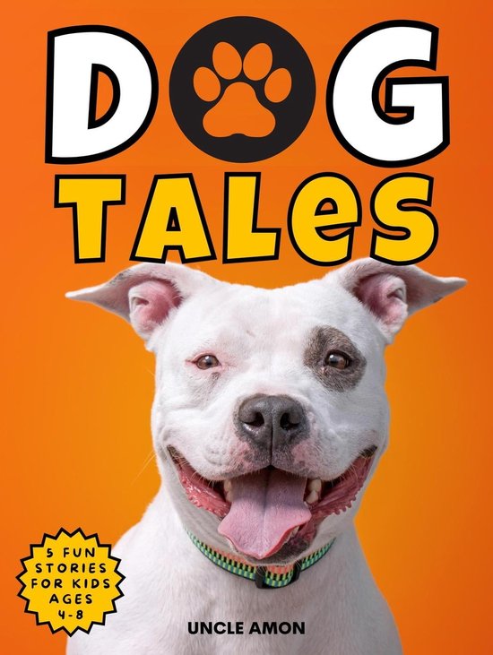 Dog Tales - Dog Tales (ebook), Uncle Amon | 9798223002215 | Boeken ...