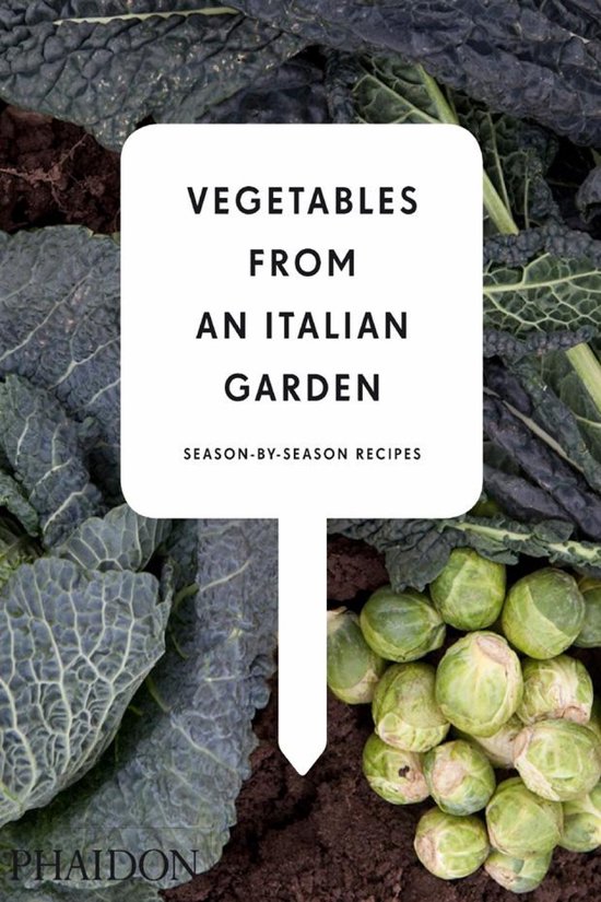 Vegetables From An Italian Garden, Charlie Nardozzi | 9780714860800 ...