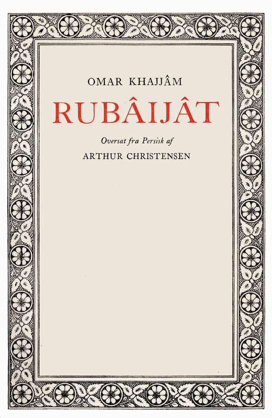 Rubâijât (ebook), Arthur Christensen | 9788743026280 | Boeken | bol.com