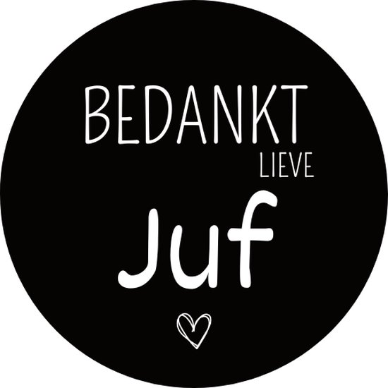 BEDANKT LIEVE JUF STICKER | SLUITZEGEL | SCHOOLJAAR | 10 STUKS | ZWART ...