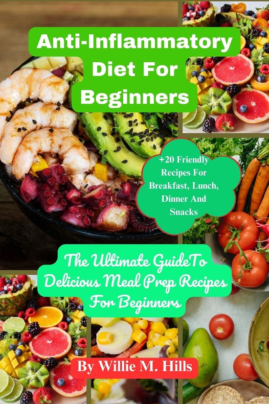 Anti Inflammatory Diet For Beginners (ebook), Senesie Kamara | 1230006559151 | Boeken | bol