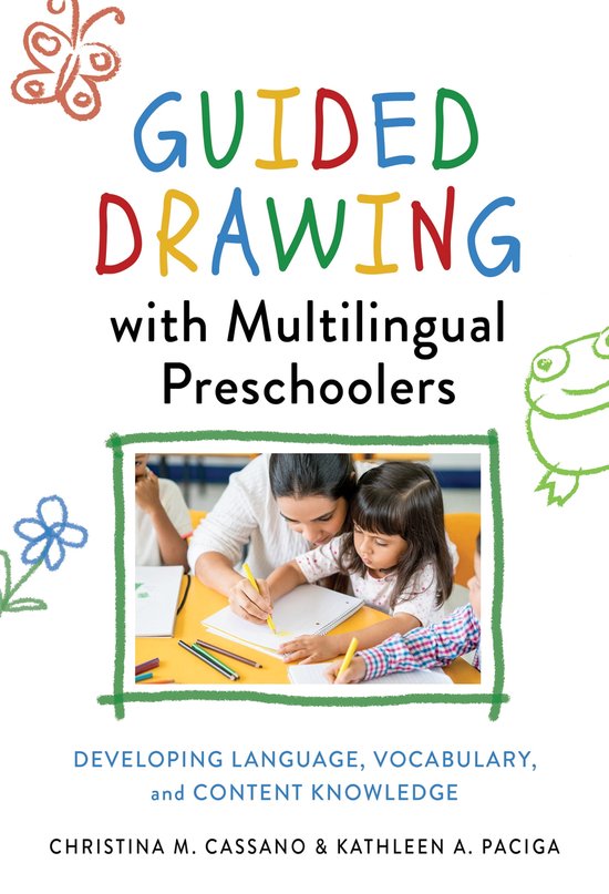 Guided Drawing With Multilingual Preschoolers (ebook), Christina M ...