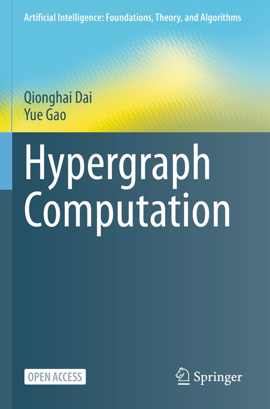 Artificial Intelligence: Foundations, Theory, and Algorithms- Hypergraph Computation |... | bol