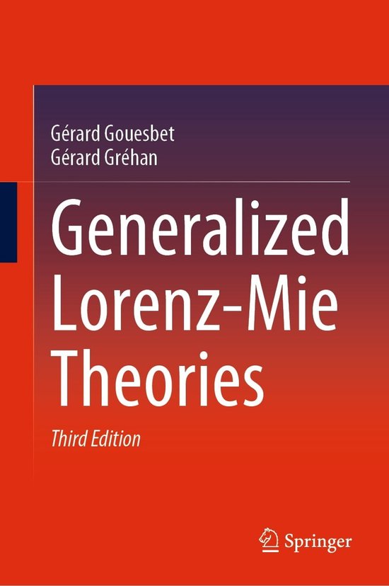 Generalized Lorenz-Mie Theories (ebook), Gerard Gouesbet ...
